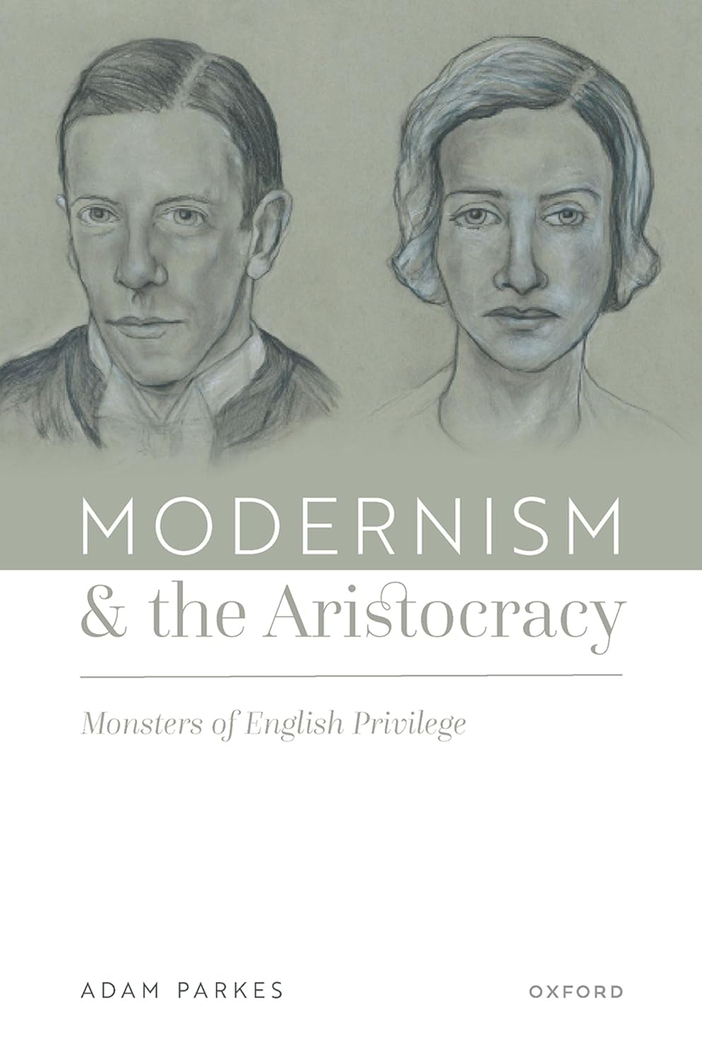 Amazon.com: Modernism and the Aristocracy: Monsters of English ...