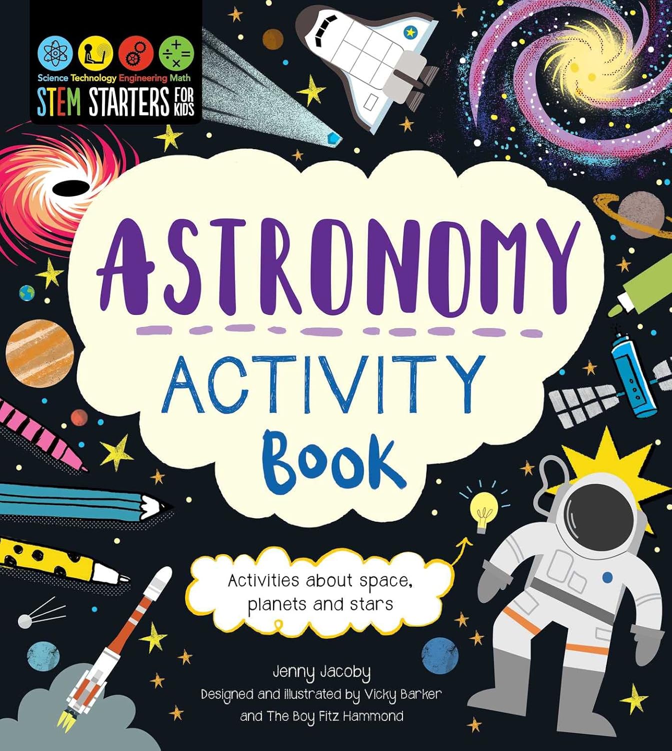 STEM Starters for Kids Astronomy Activity Book: Activities about Space ...