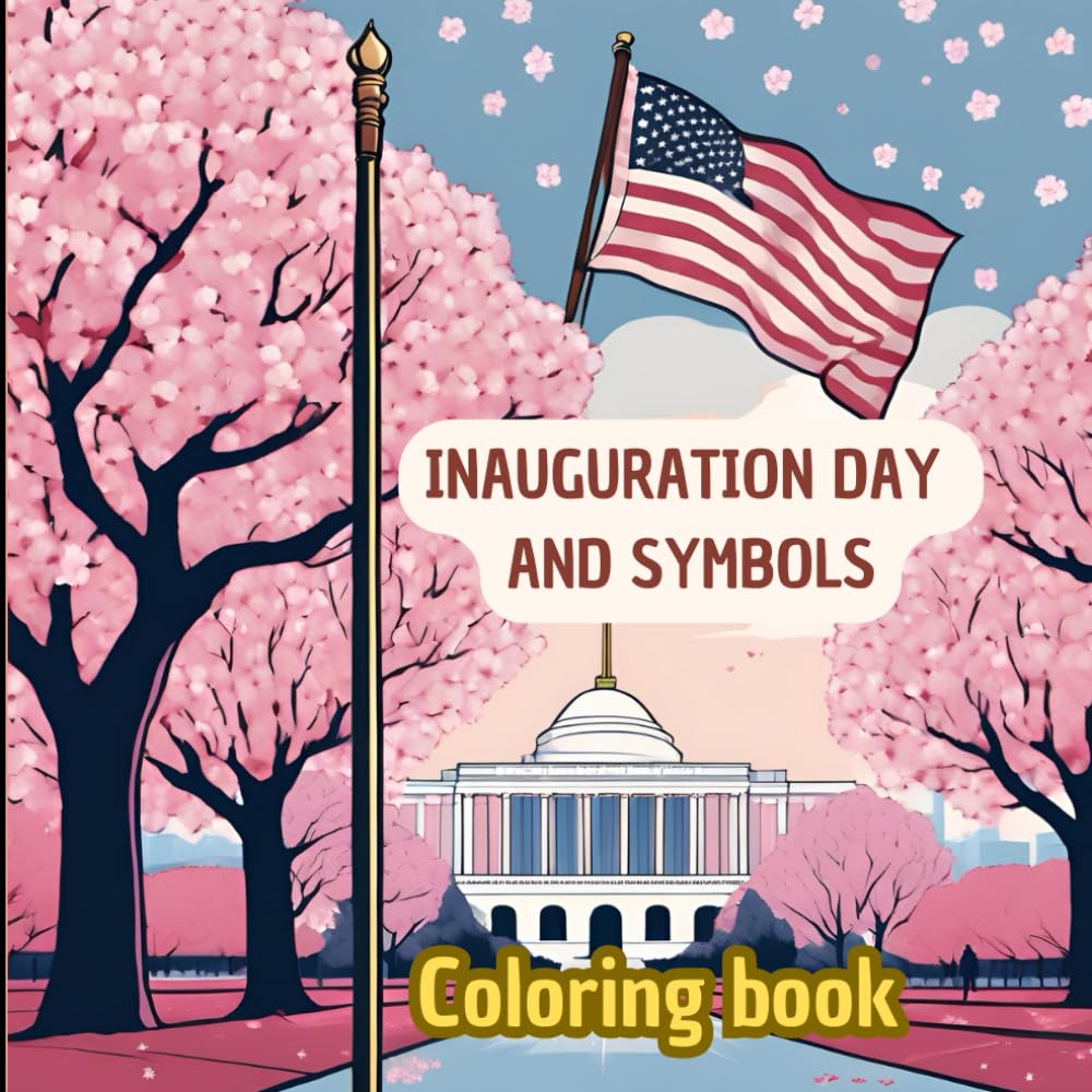 Amazon.com: Memorable Inauguration Day: Coloring Book: All the symbols ...