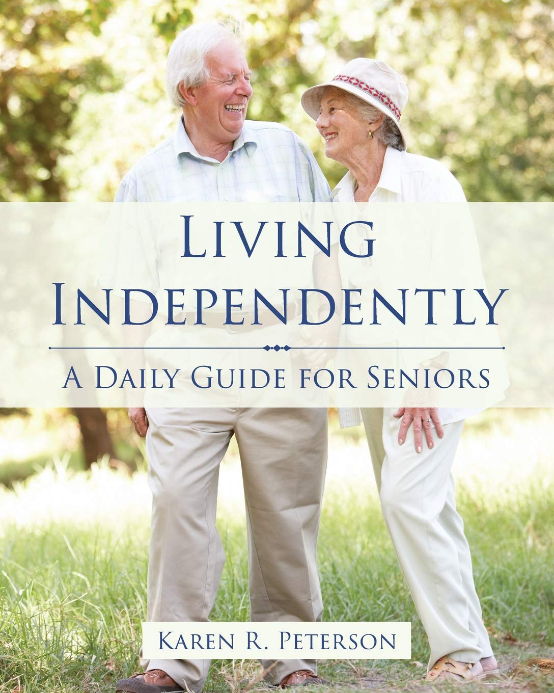 Amazon.com: Living Independently: A Daily Guide for Seniors ...