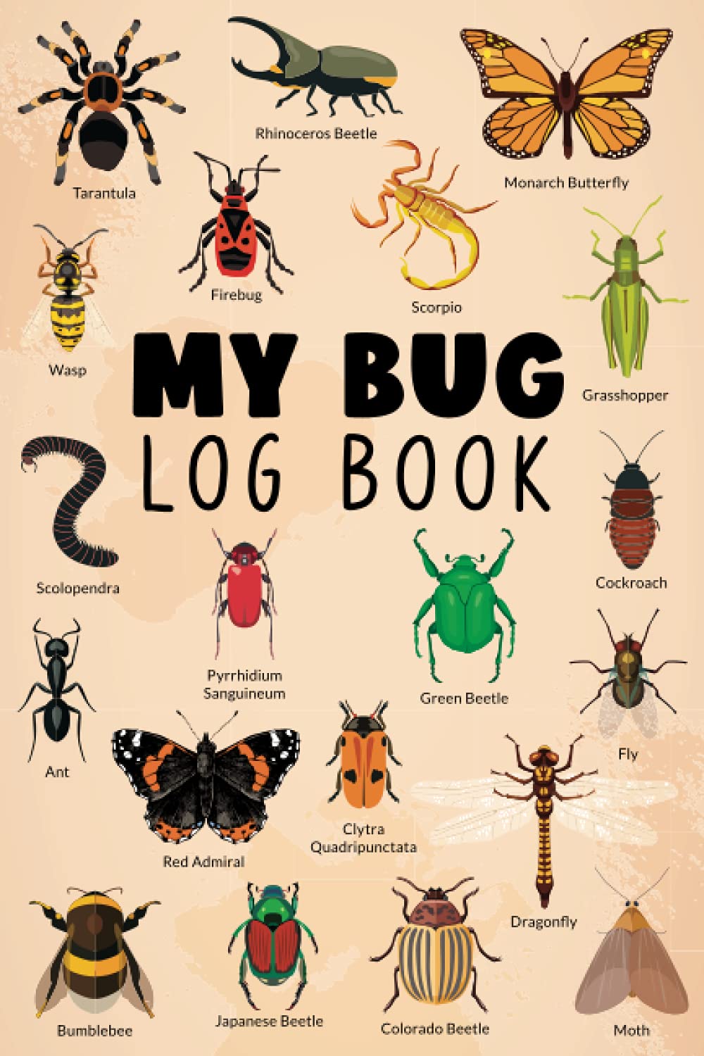 My Bug Log Book: An Identification Log Book for Insect Enthusiasts ...