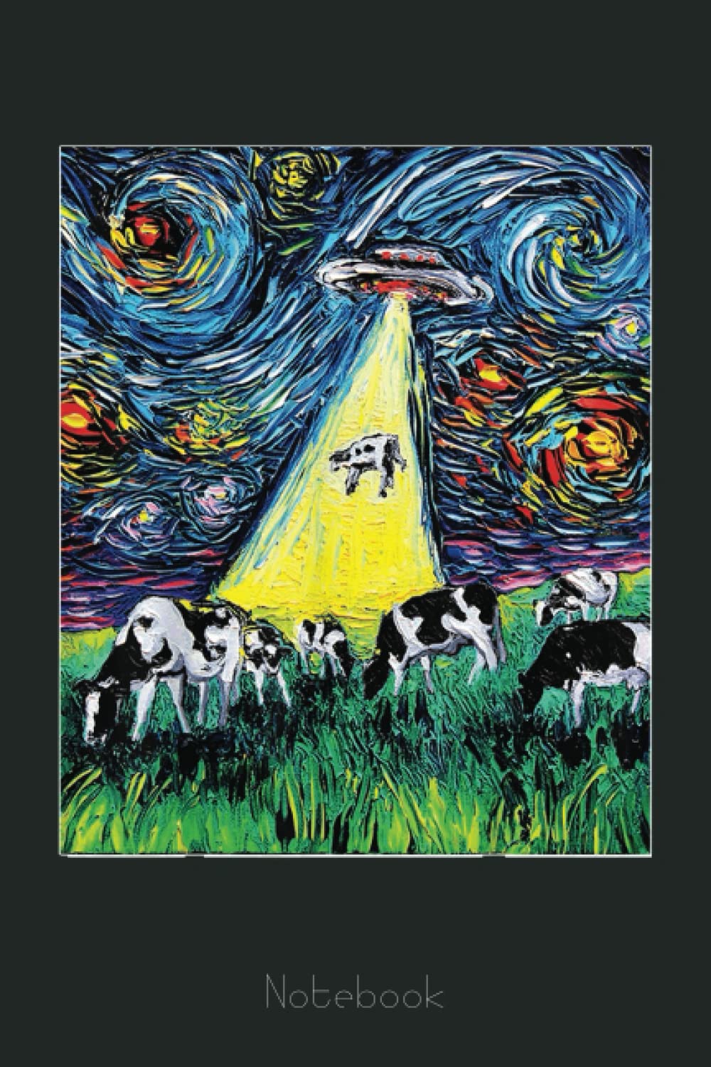Alien Abduction Cows UFO Starry Night Funny Art by Aja Notebook: Lined ...
