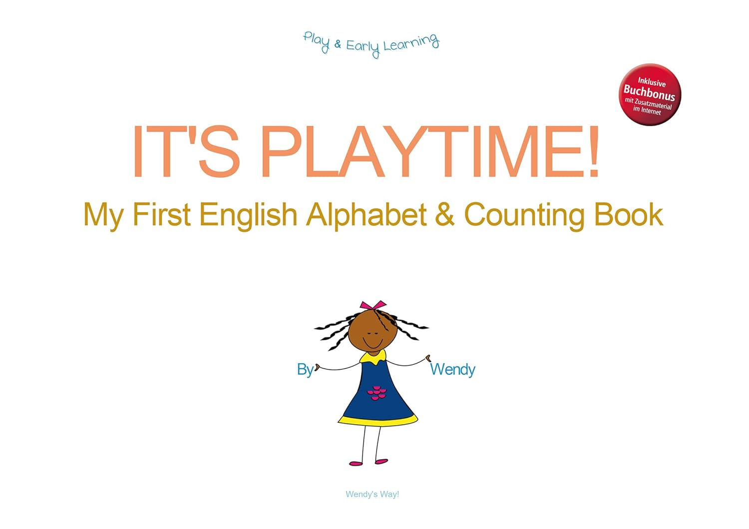 It's Playtime: My First English Alphabet & Counting Book : Kuchta ...