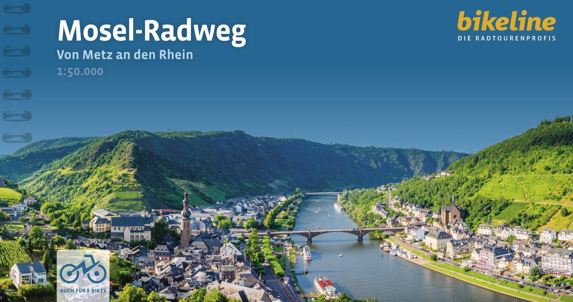 Mosel-Radweg: Von Metz an den Rhein, 1:50.000, 307 km, GPS-Tracks ...
