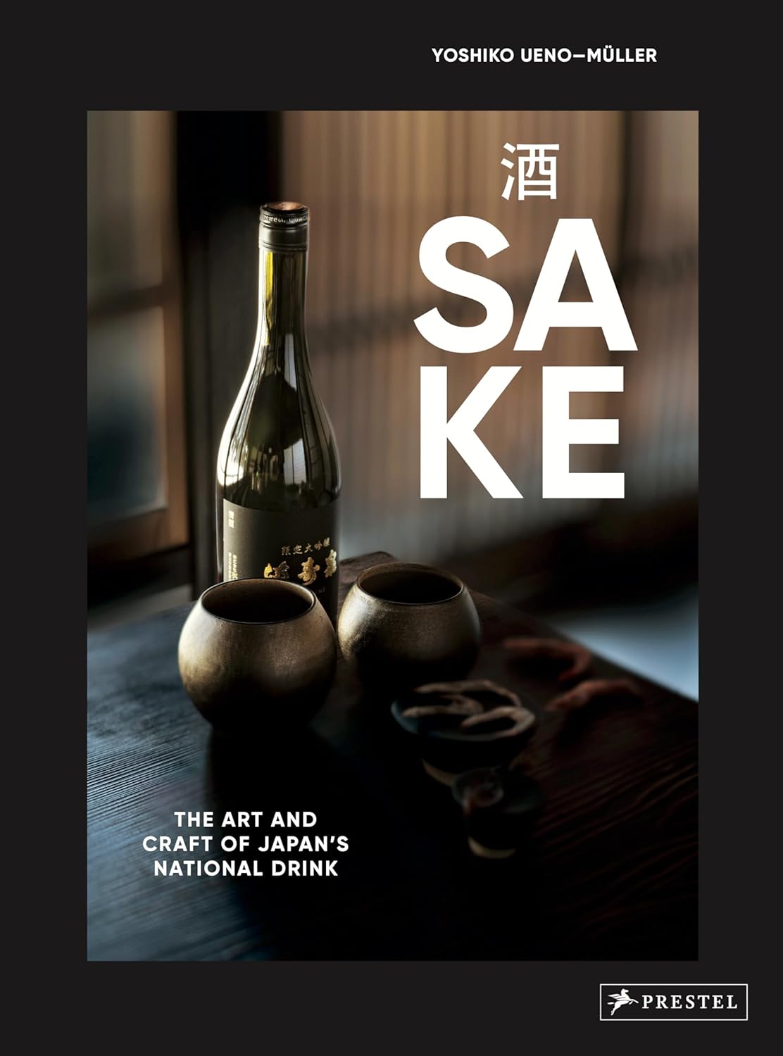 Sake: The Art and Craft of Japan's National Drink: Ueno-Müller, Yoshiko ...