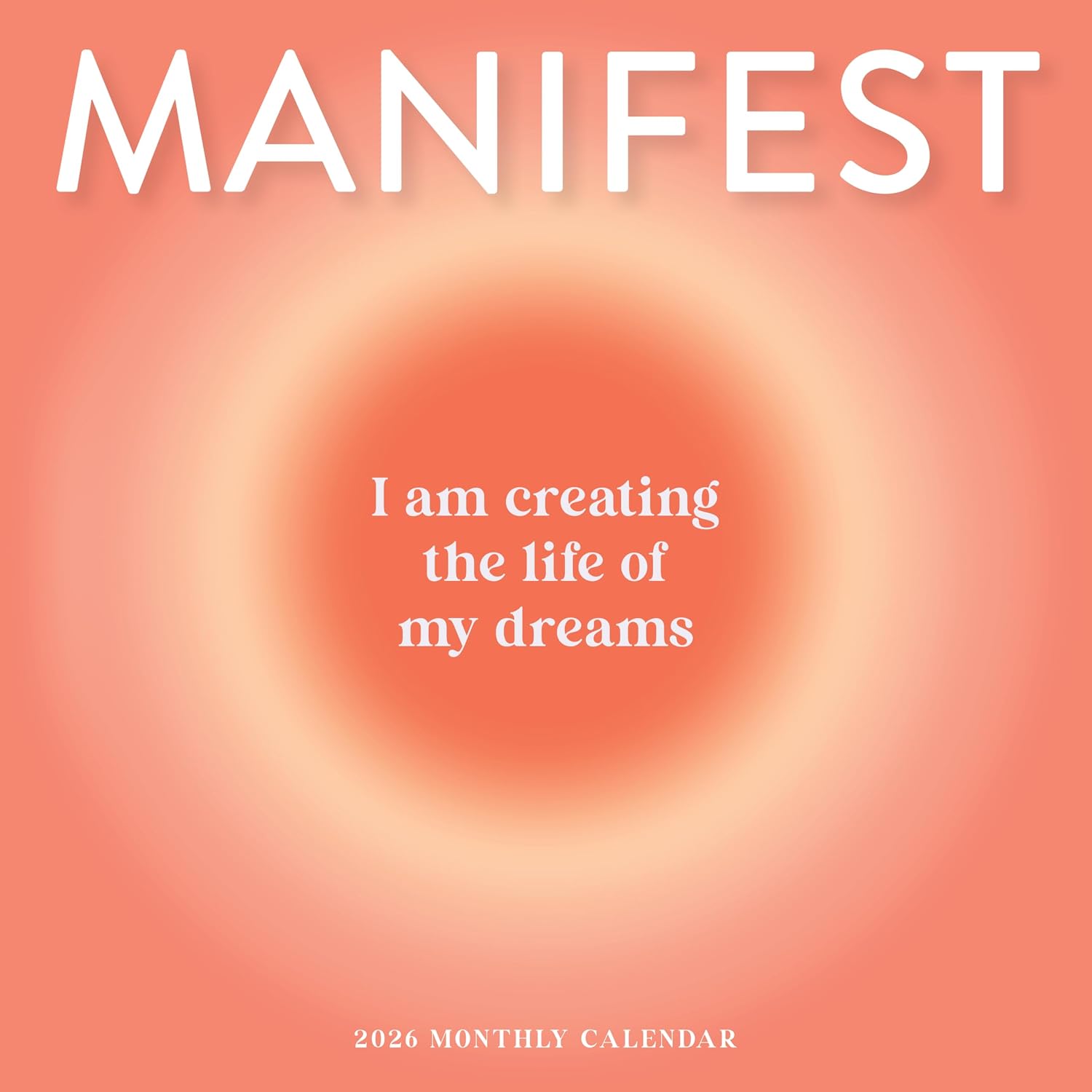 Manifestation 2026 Calendar | Motivational Quotes, Modern Wall Calendar ...