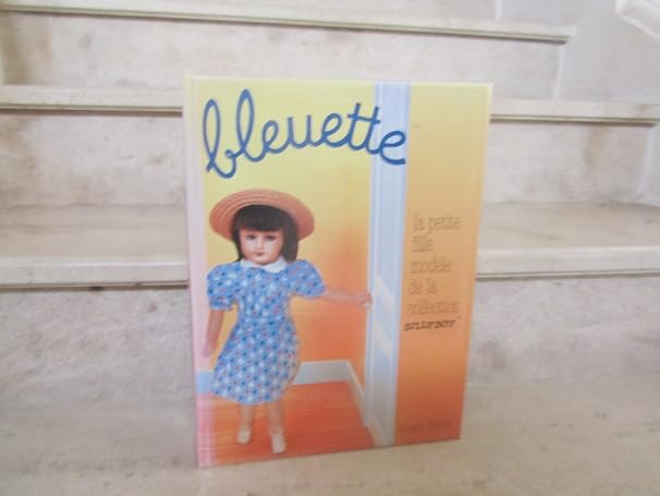Amazon.com: La poupée Bleuette. Collection Billyboy: 9782869412040 ...