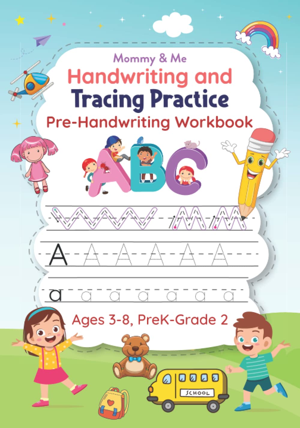 Mommy & Me Handwriting and Tracing Practice: Pre-Handwriting Workbook ...