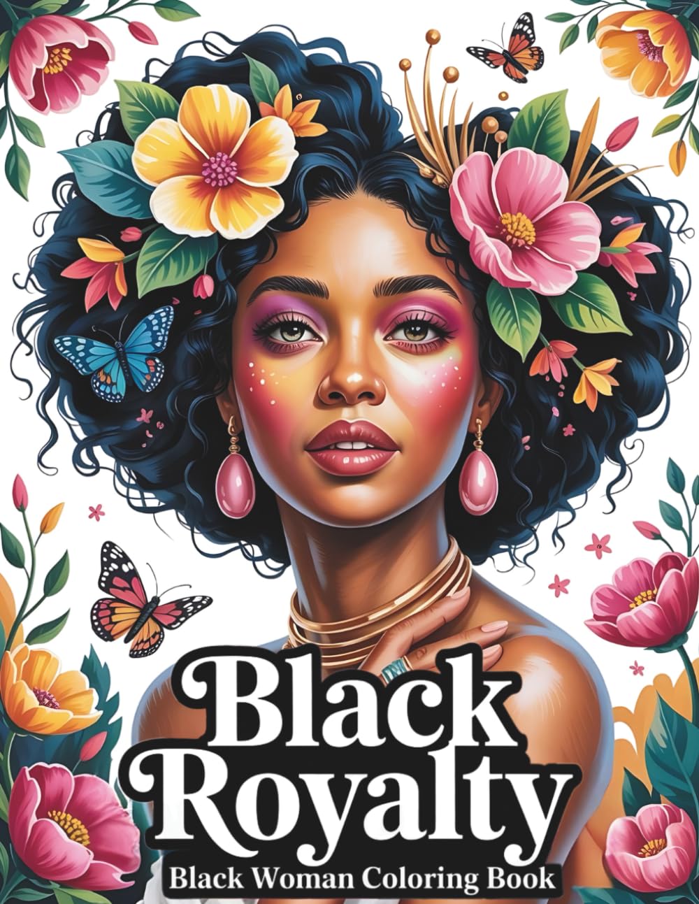 Amazon.com: Black Royalty: Black Women Coloring Book for Adults: 50 ...
