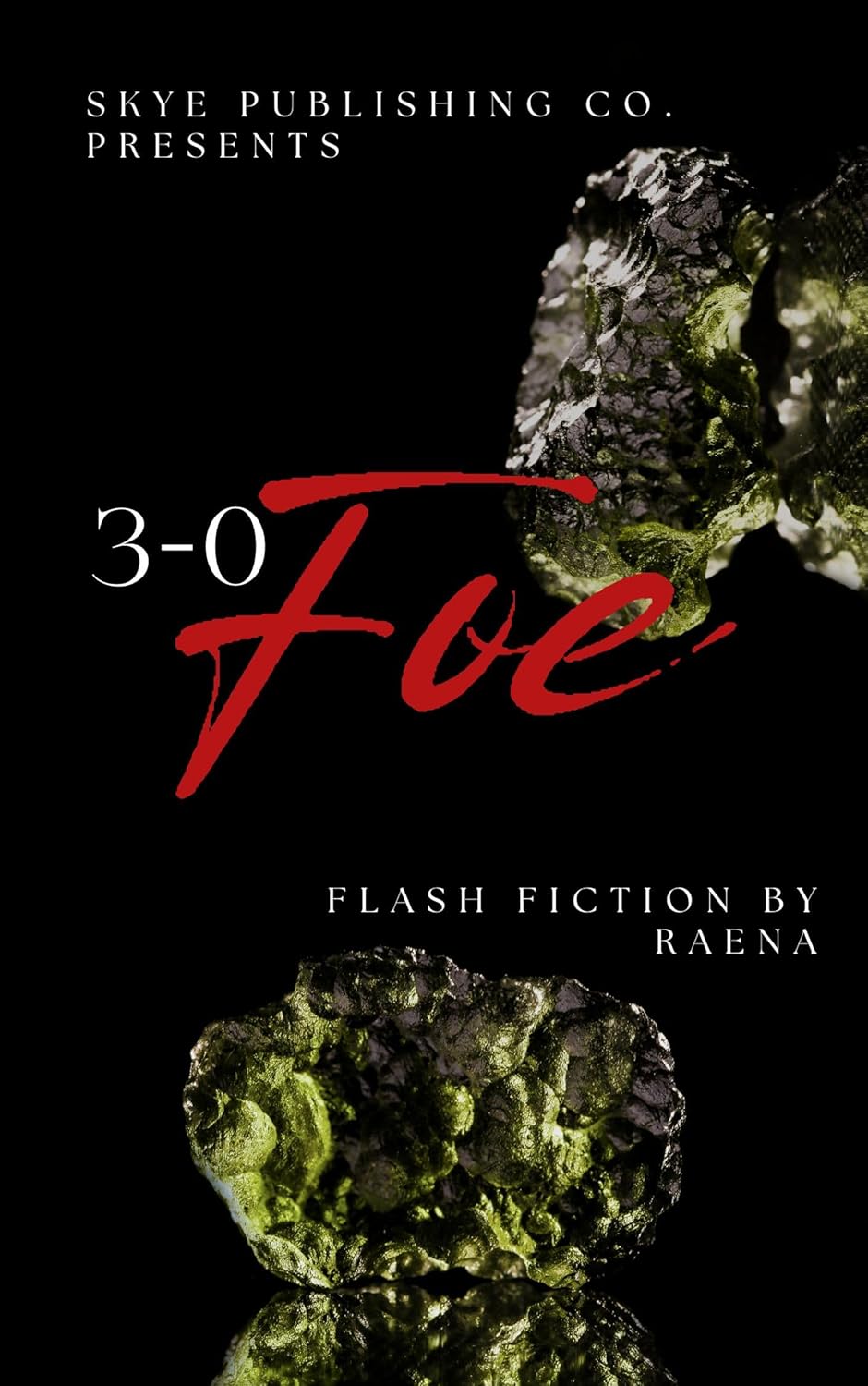3-0-FOE (HeauxTales Book 6) - Kindle edition by ., Raena. Literature ...