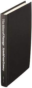 The Rites of Passage, Second Edition: van Gennep, Arnold, Vizedom ...