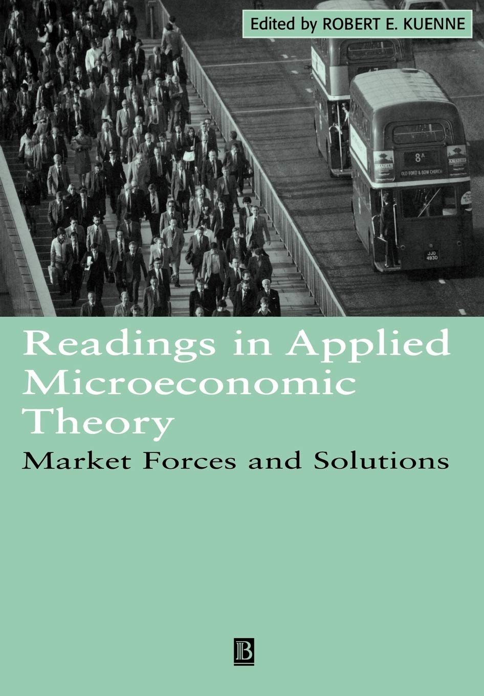 Readings in Applied Microeconomic Theory: Market Forces and Solutions ...