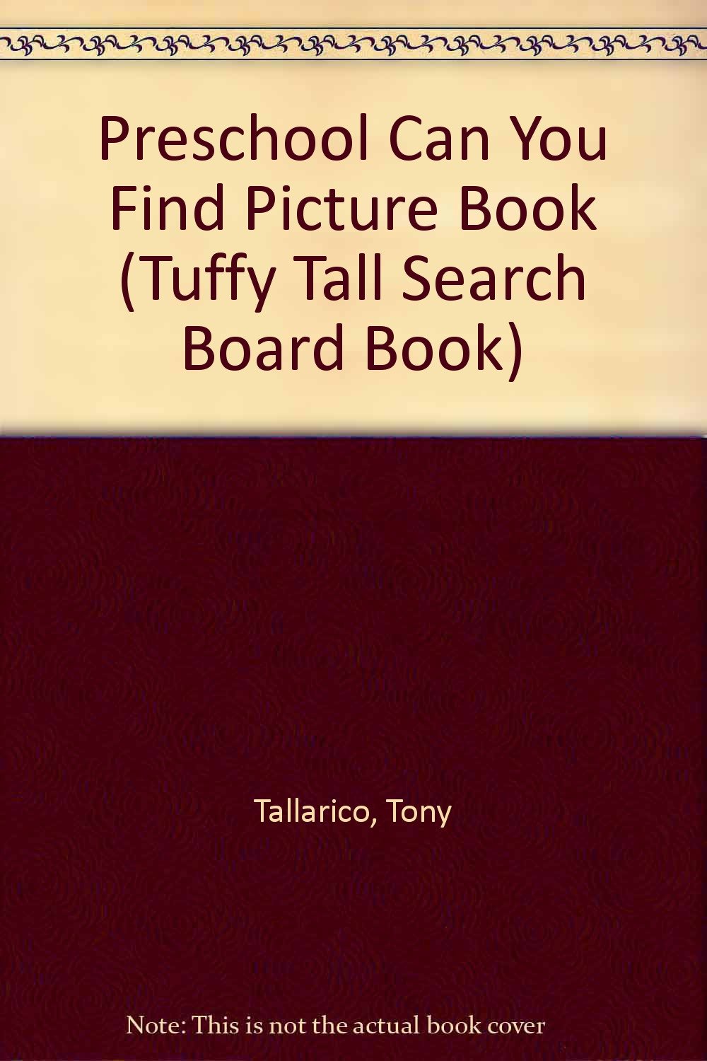 Preschool Can You Find Picture Book (Tuffy Tall Search Board Book ...