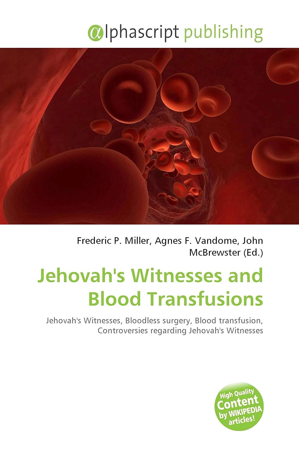 Jehovah's Witnesses and Blood Transfusions : Amazon.in: Books