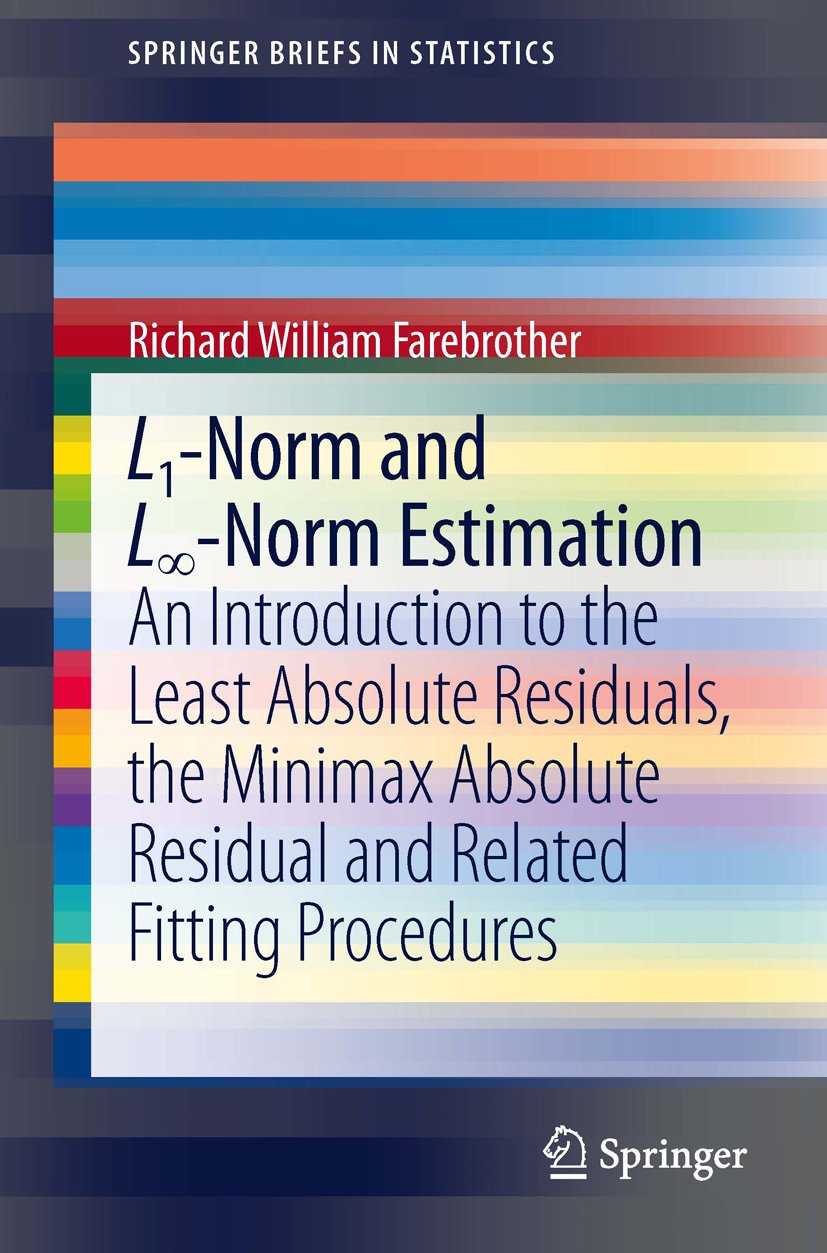 L1 Norm And L∞ Norm Estimation An Introduction To The Least Absolute