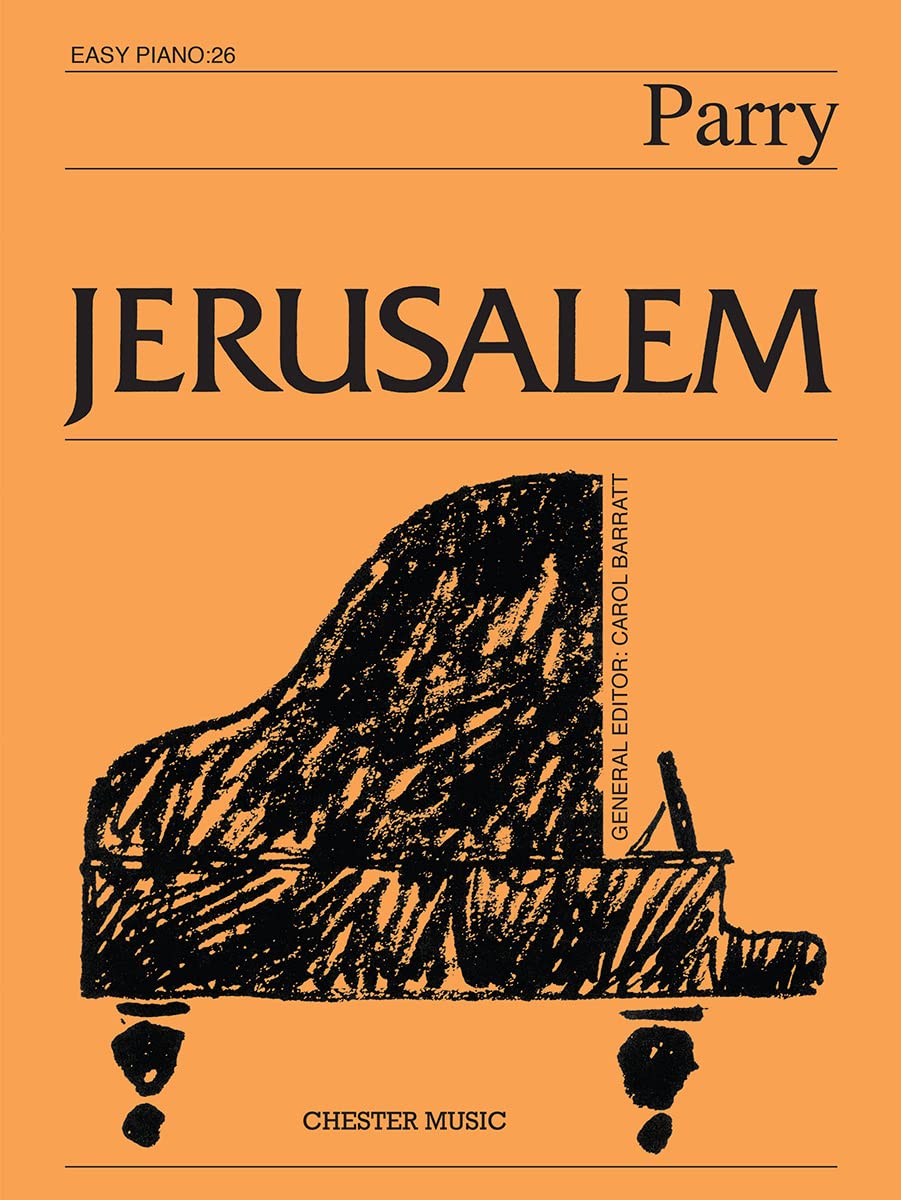 Hubert Parry: Jerusalem: Easy Piano: Single Sheet: Amazon.co.uk ...