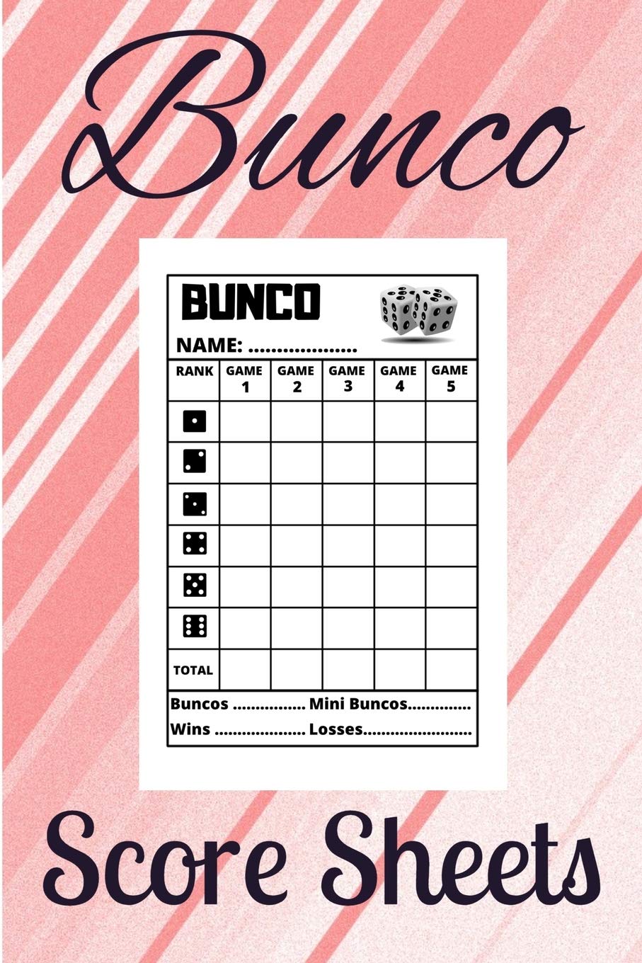 Buy Bunco Score Sheets: 120 pages large number of pages, to enjoy more ...