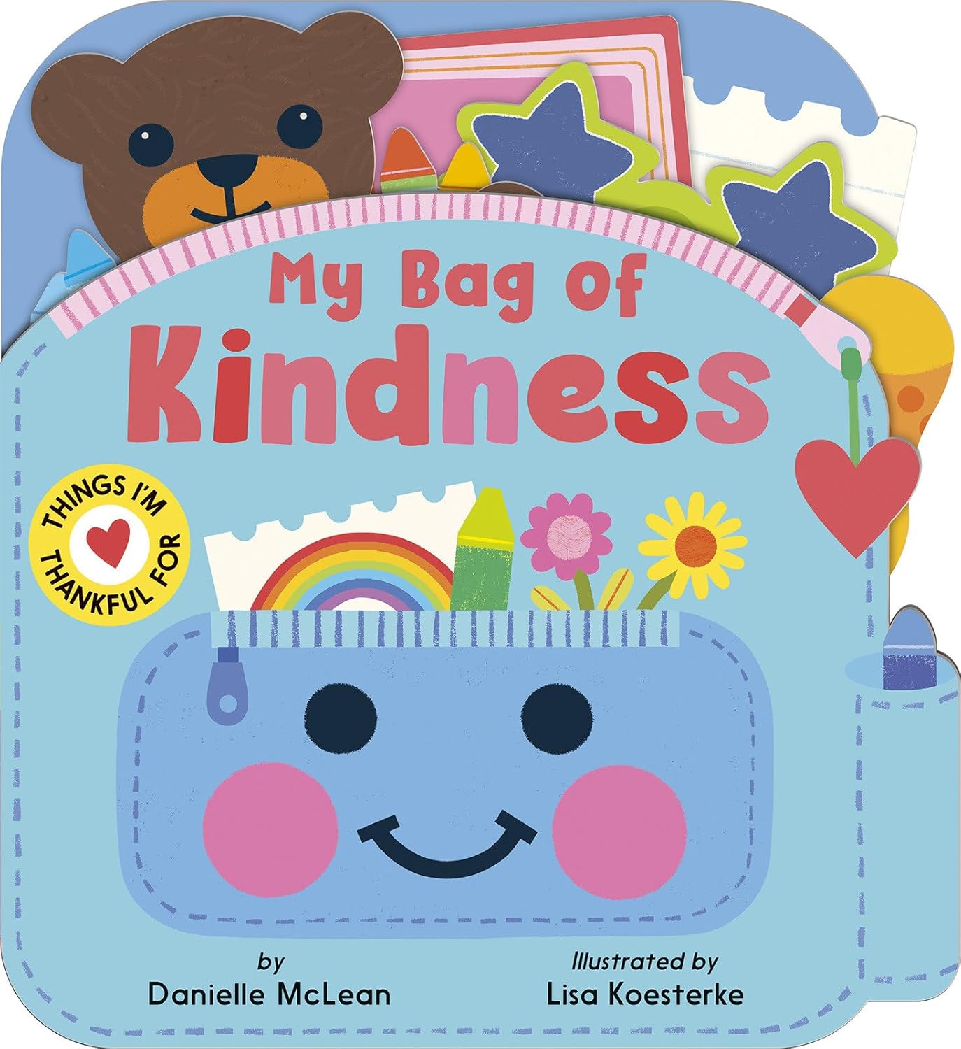 My Bag of Kindness: McLean, Danielle, Koesterke, Lisa: 9781664350236 ...