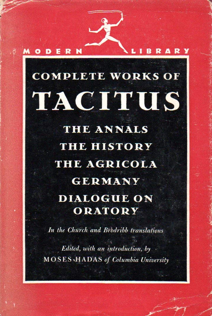 COMPLETE WORKS OF TACITUS: Amazon.co.uk: MOSES HADAS: Books
