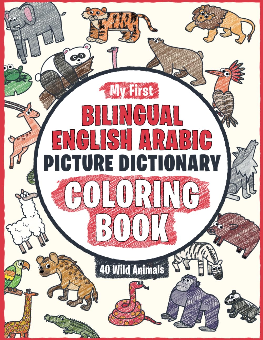 My First Bilingual English Arabic Picture Dictionary Coloring Book 40 ...
