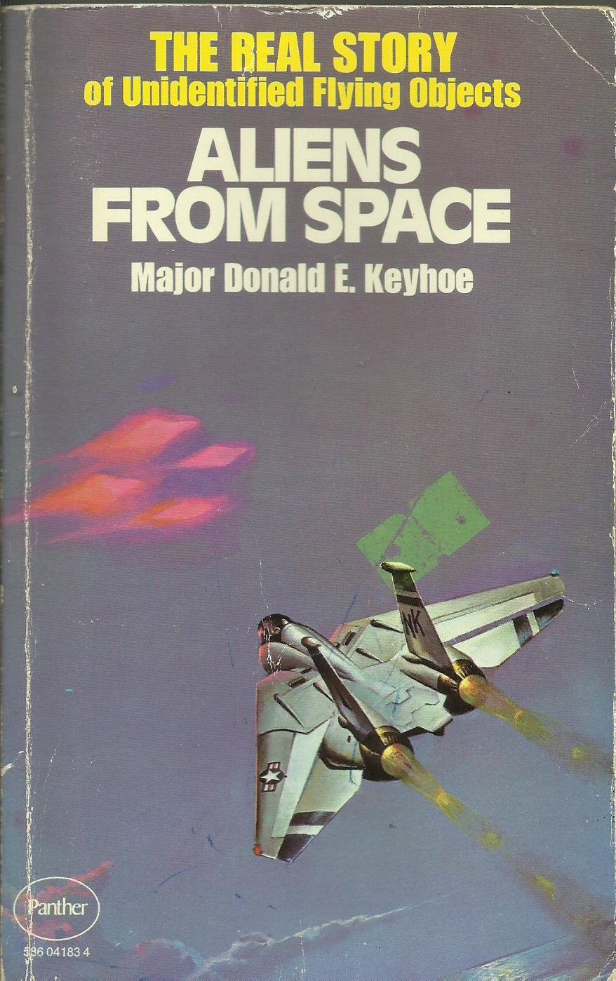 Aliens from Space: Donald E. Keyhoe: 9780586041833: Amazon.com: Books