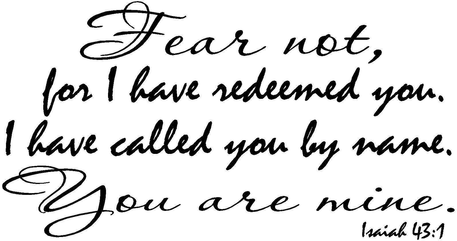 Amazon.com: Vinyl Wall Decals Isaiah 43:1 Wall Art, Fear Not, for I ...