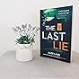 The Last Lie: The gripping must-read psychological crime thriller from the USA Today bestselling ...