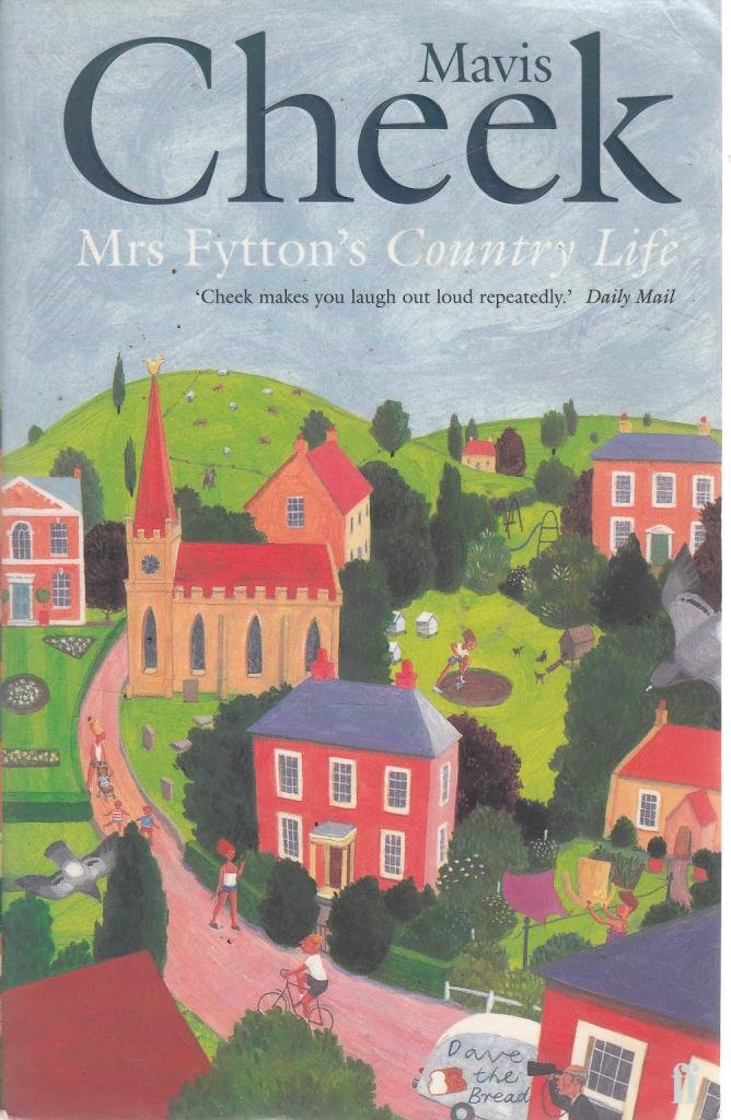 Mrs. Fytton's Country Life: Mavis Cheek: 9780571205417: Amazon.com: Books