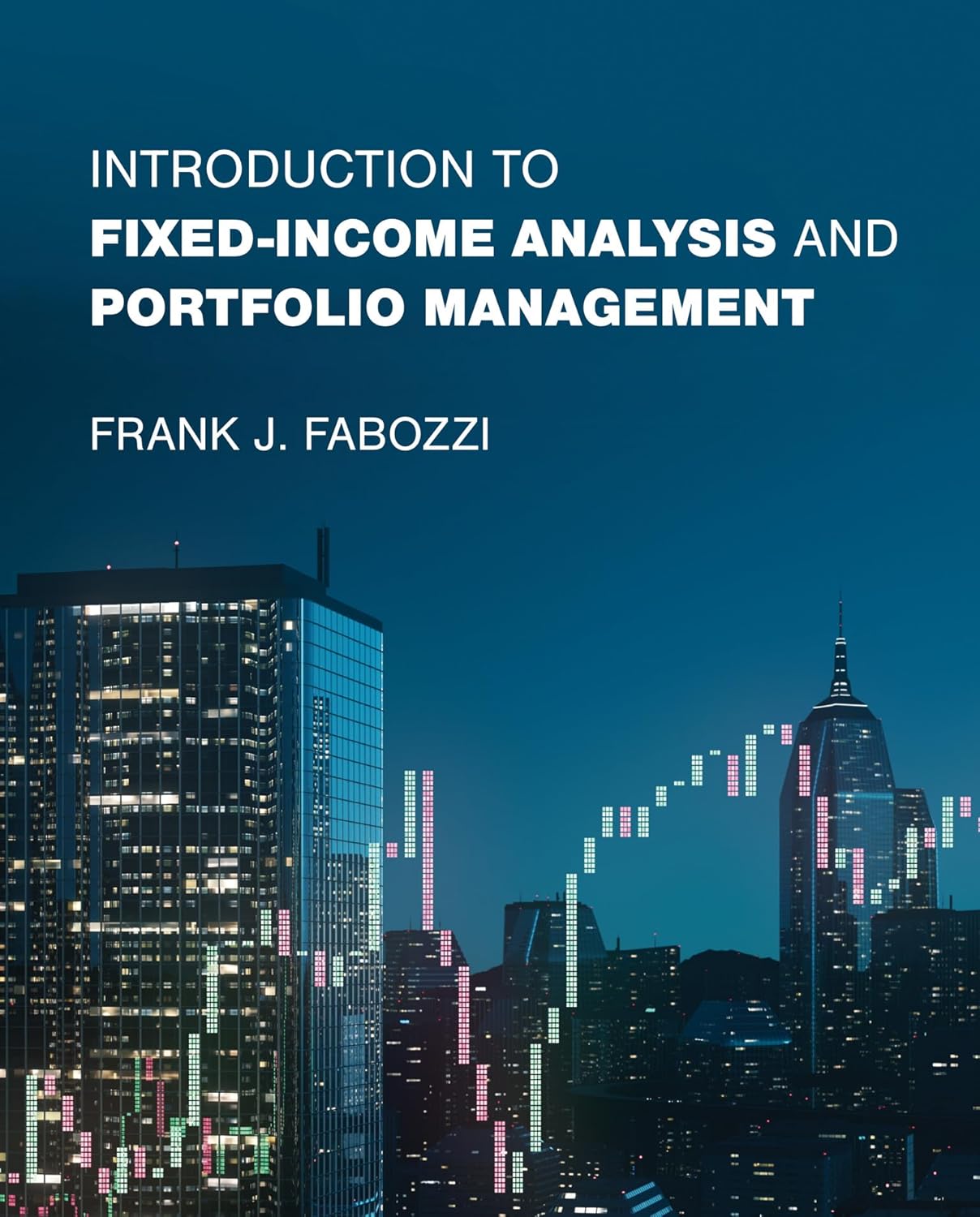 Amazon.com: Introduction to Fixed-Income Analysis and Portfolio ...
