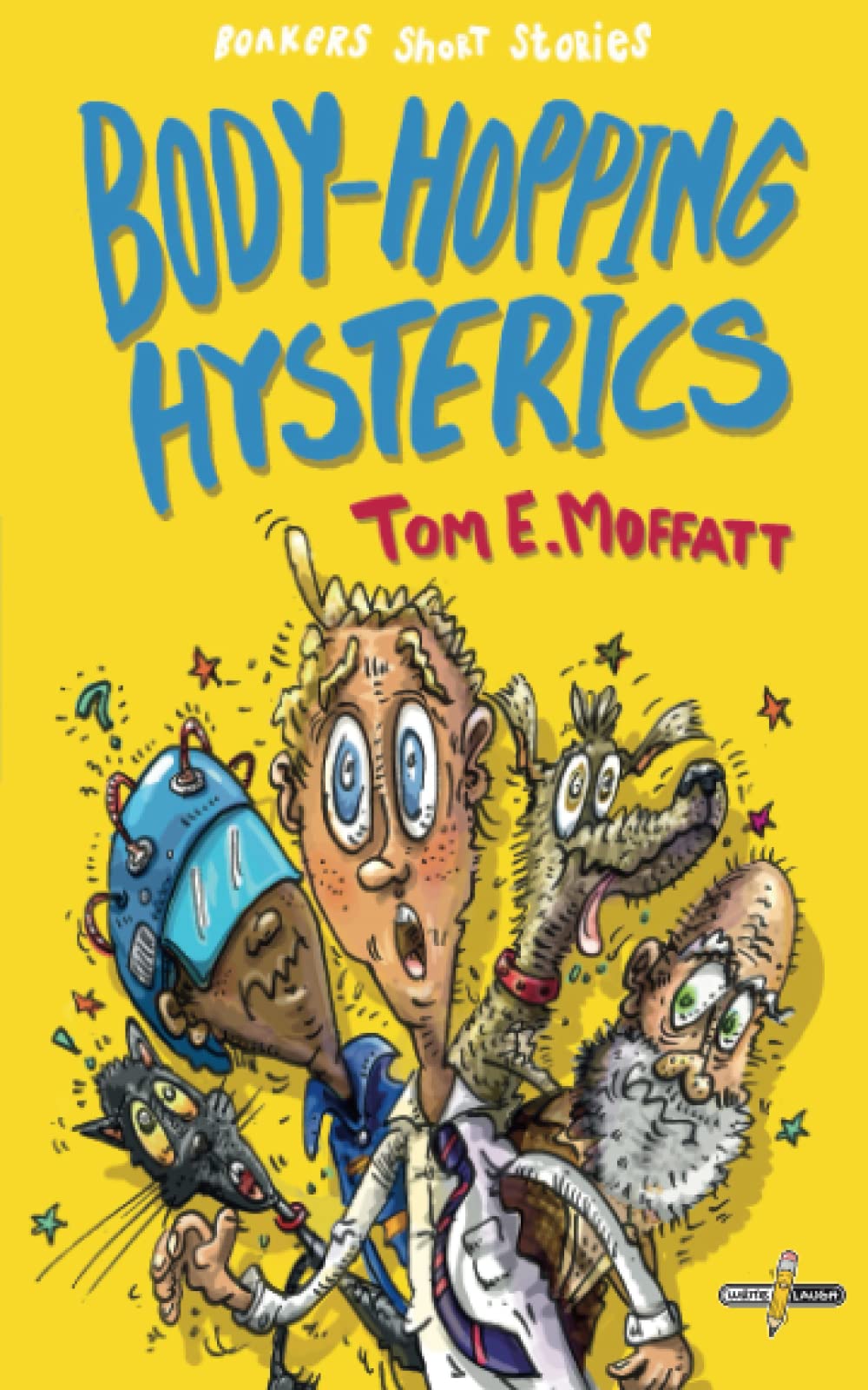 Buy Body Hopping Hysterics Hilarious Action Packed Short Stories For buy-body-hopping-hysterics-hilarious-action-packed-short-stories-for