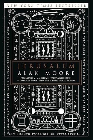 Jerusalem: Moore, Alan: 9781631494727: Amazon.com: Books