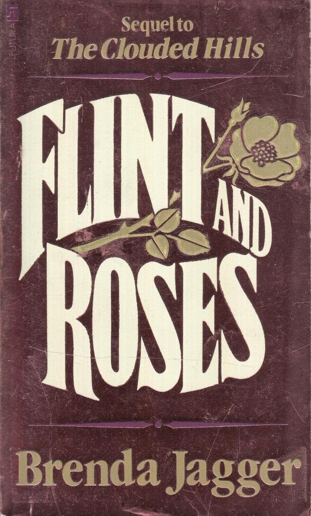 Flint and Roses: Jagger Brenda: 9780708821558: Amazon.com: Books