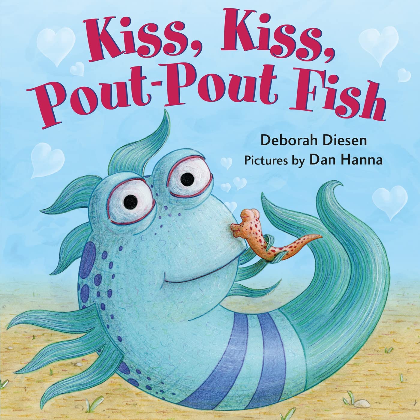 Kiss, Kiss, Pout-Pout Fish (A Pout-Pout Fish Mini Adventure, 6): Diesen ...