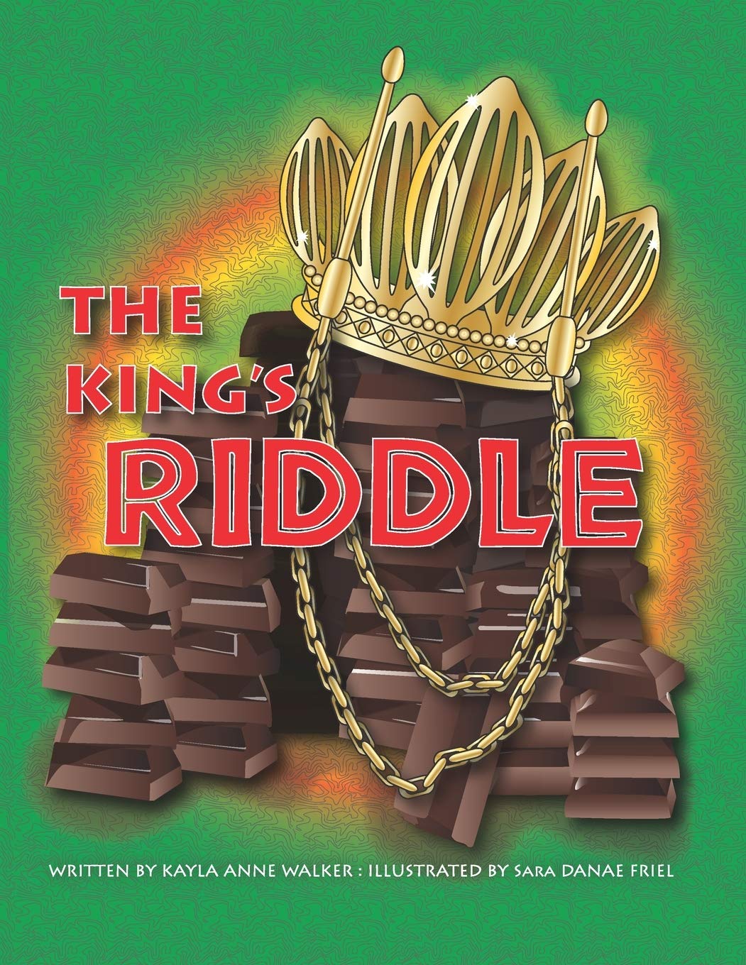 The King’s Riddle: A Chocolate Conundrum: Walker, Kayla Anne, Friel ...