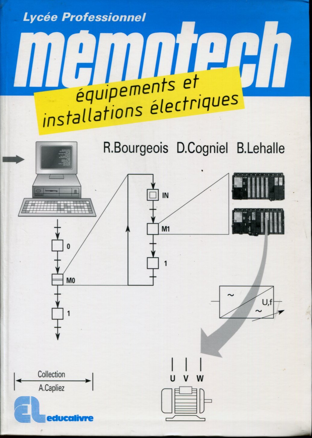 Memotech Equipements Et Installations Electriques Bep Electronique Bac Professionnel ...