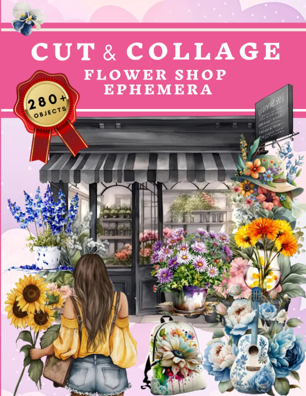 Cut and Collage Flower Shop Ephemera Book: High Quality Images Of ...