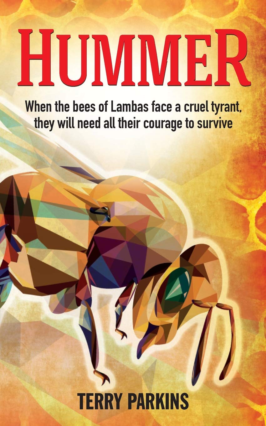 Hummer: When the bees of Lambas face a cruel tyrant, they will need all ...