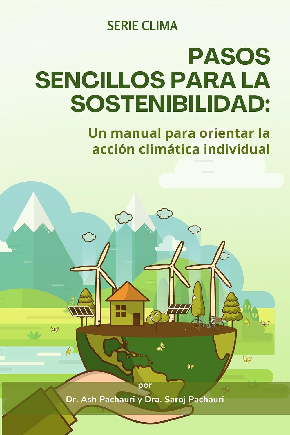 Amazon.com: Simples Pasos hacia la Sostenibilidad: Libro de Trabajo y ...