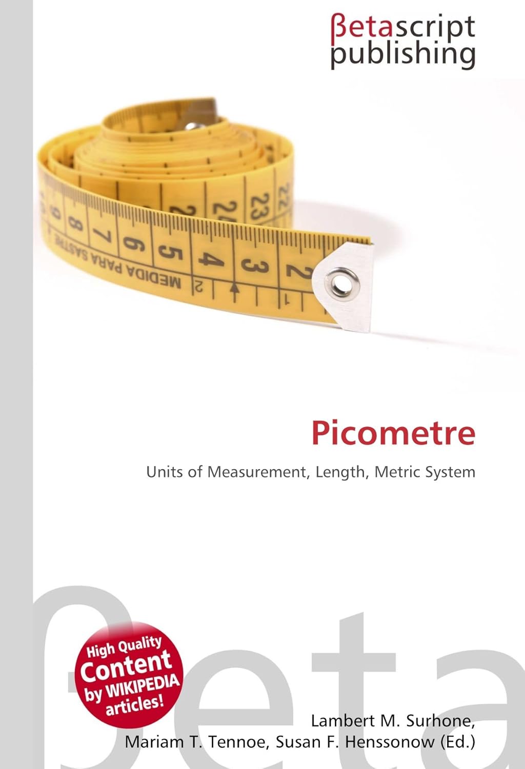 Picometre: Units of Measurement, Length, Metric System : Surhone ...