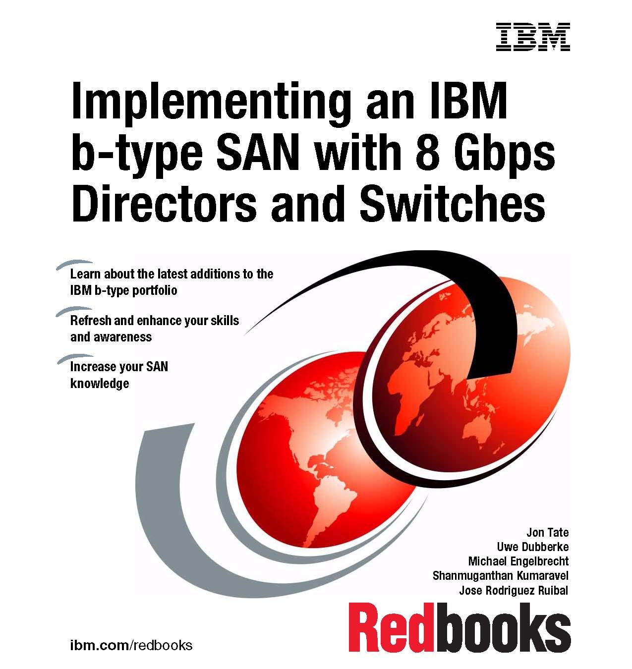 Implementing an IBM B-Type San With 8 Gbps Directors and Switches: IBM ...