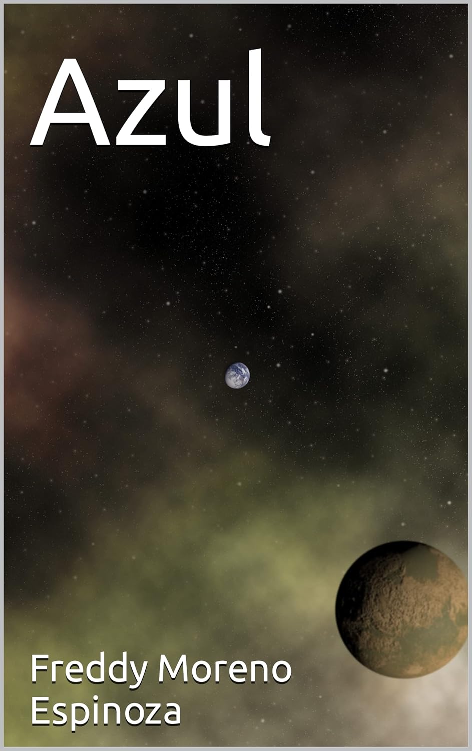 Amazon.com: Azul (Spanish Edition) eBook : Moreno Espinoza, Freddy ...