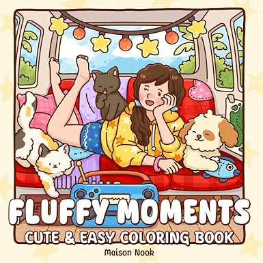 Fluffy Moments: A Coloring Book for Teens and Adults Featuring Adorable ...