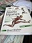 The Anatomy of Sports Injuries: Your Illustrated Guide to Prevention ...