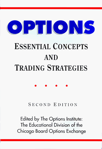 Options: Essential Concepts and Trading Strategies: The Options ...