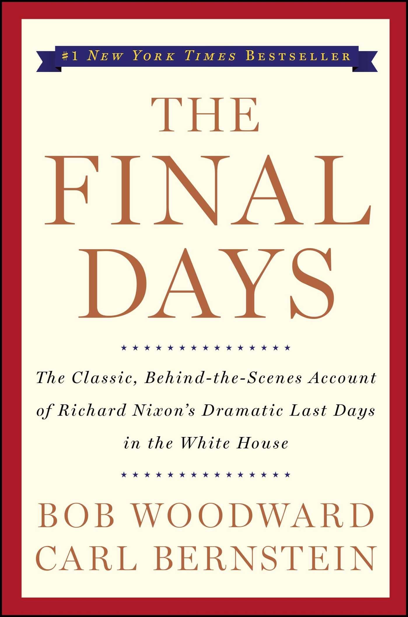 Amazon.com: The Final Days: 9780743274067: Woodward, Bob: Books
