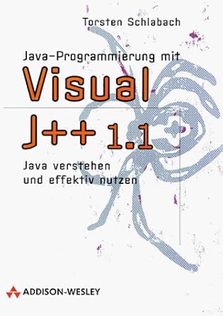 Amazon.fr - Java- Programmierung mit Visual J++ 1.1. Java verstehen und effektiv nutzen - Livres