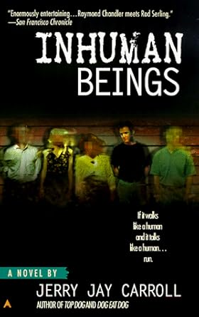 Amazon.com: Inhuman Beings: 9780441006120: Carroll, Jerry Jay: Books