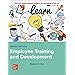 Employee Training & Development: Noe, Raymond: 9780078112850: Amazon ...