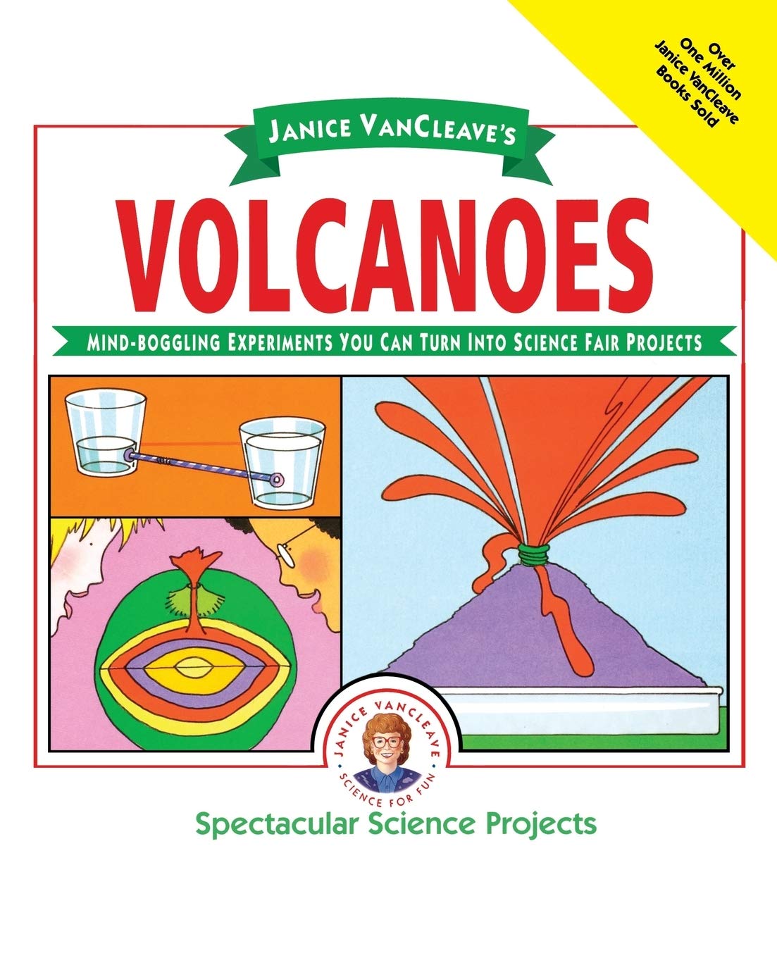Janice VanCleave's Volcanoes: Mind-boggling Experiments You Can Turn ...