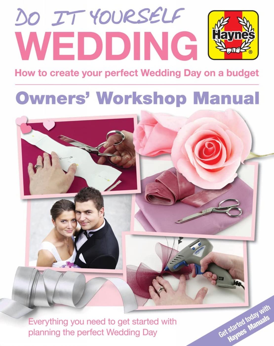 Buy DIY Wedding Manual: The step-by-step guide to creating your perfect ...